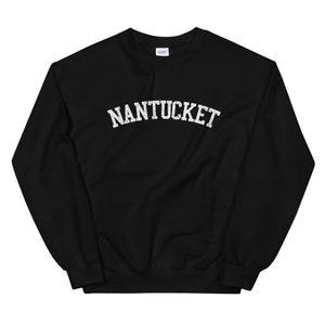 Nantucket Sweatshirt, Nantucket Mass Sweatshirt, Nantucket Gift ...