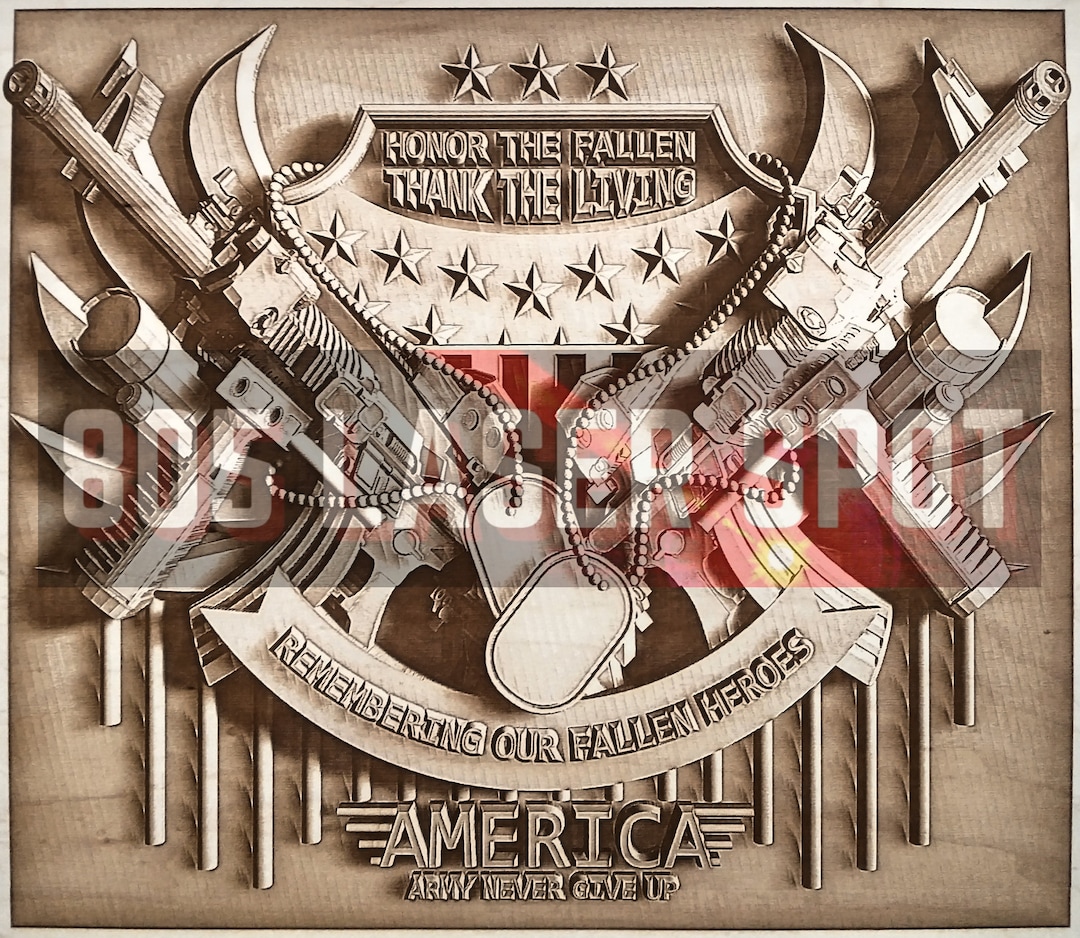 Digital Design File - Fallen Heroes - Glowforge - Laser Ready - Engrave ...