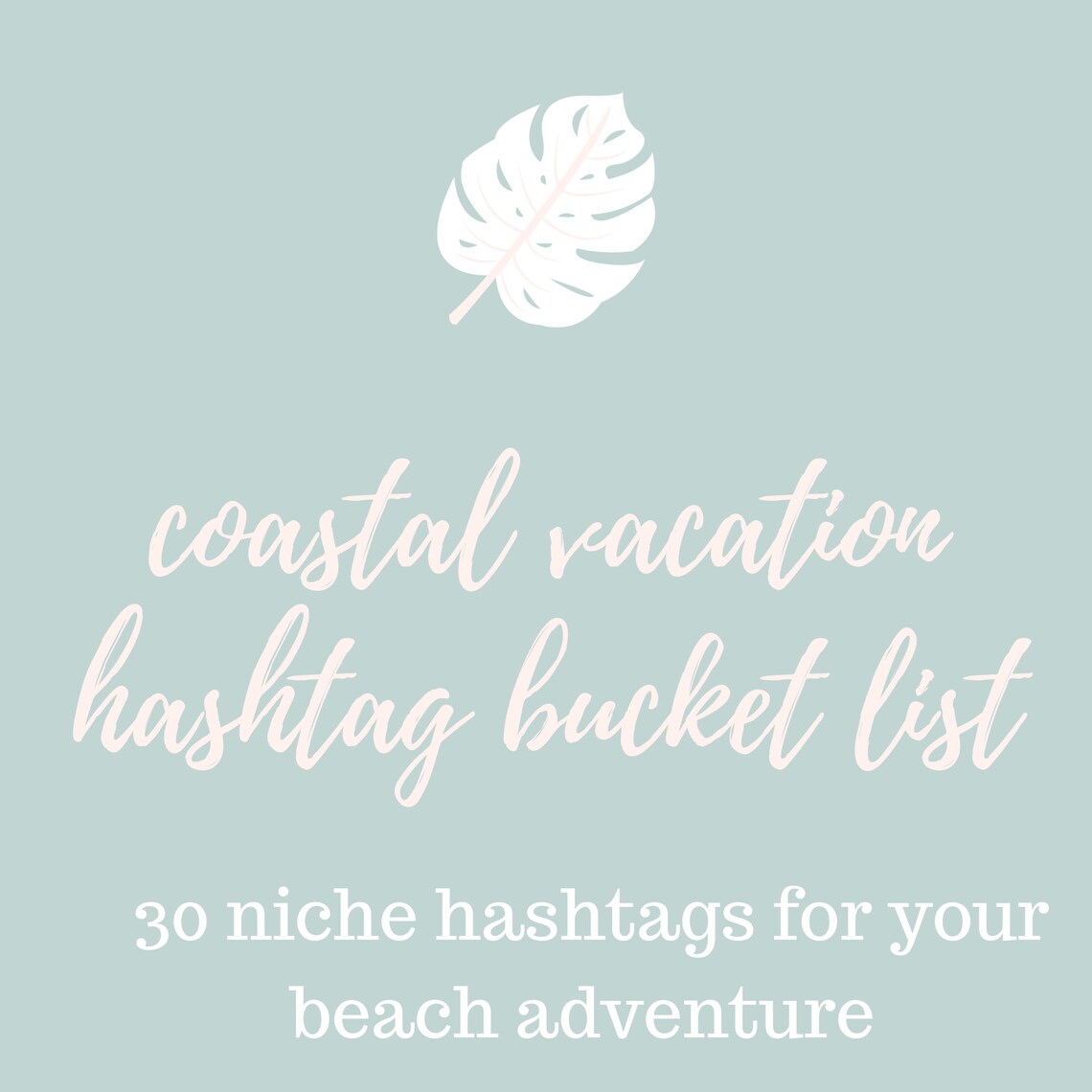 Coastal Vacation Hashtags | 30 Niche Hashtags for Bloggers, Travelers ...
