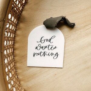 God Wastes Nothing | Arch Acrylic Ornament | Christmas Ornament | 2025 ...