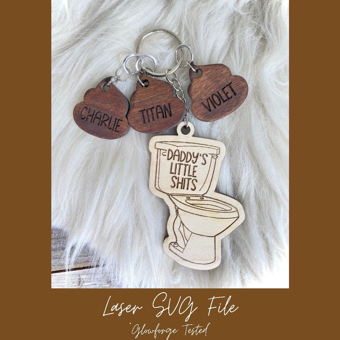 Daddys Little Shits Toilet & Poops Keychain Laser SVG File, Fathers Day ...