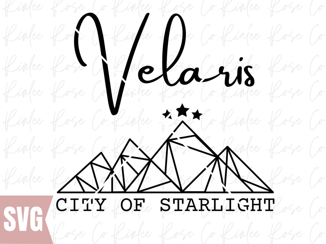 Velaris City of Starlight Svg ACOTAR Svg Book Lover Svg | Etsy