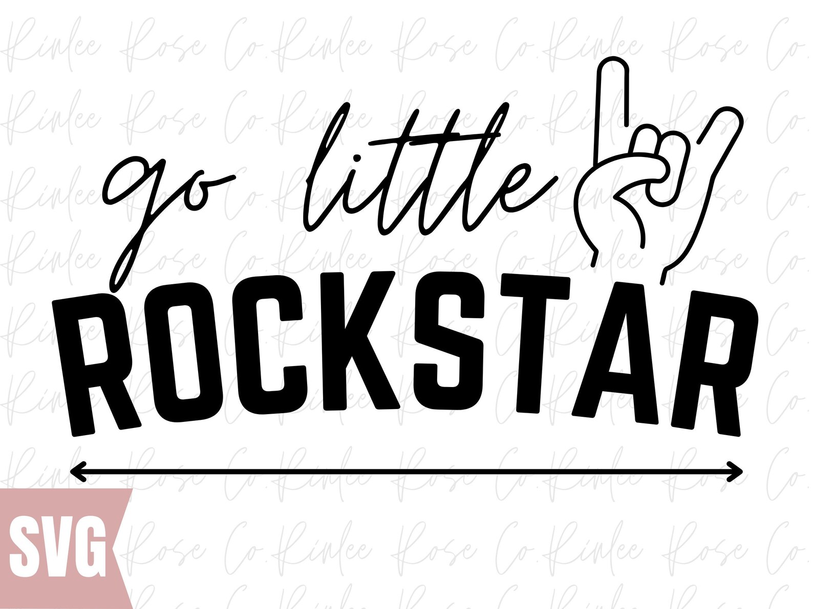 Go Little Rockstar SVG DIGITAL Cut File Rockstar SVG Quotes | Etsy