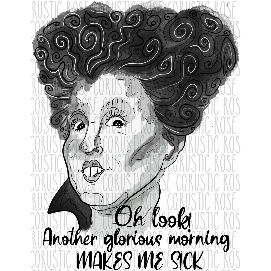 Hocus Pocus Another Glorious Morning Watercolor Sublimation PNG ...