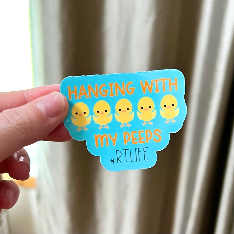 Hanging With My Peeps Sticker / Respiratory Therapist Sticker / RT ...