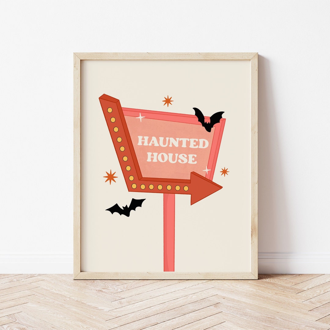 Haunted House Print, Retro Signs, Spooky Season Art, Retro Halloween ...