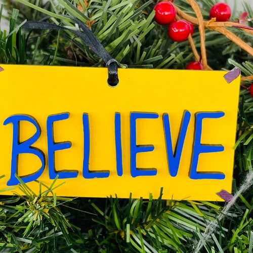 Lasso Believe Sign 3d Printed Tree Ornament Etsy