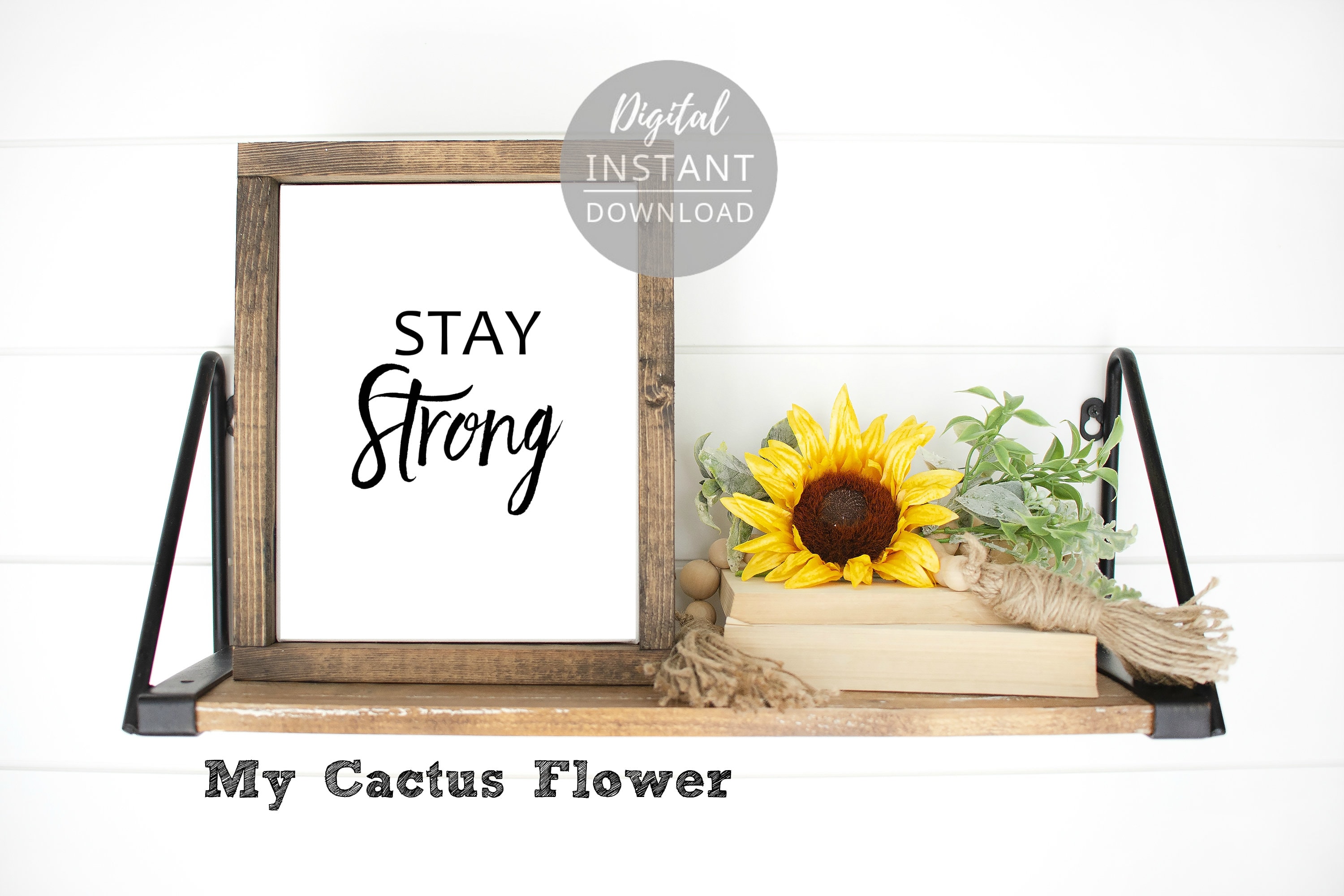 Printable Quotes-stay Strong-printable Wall Art-quotes Prints ...