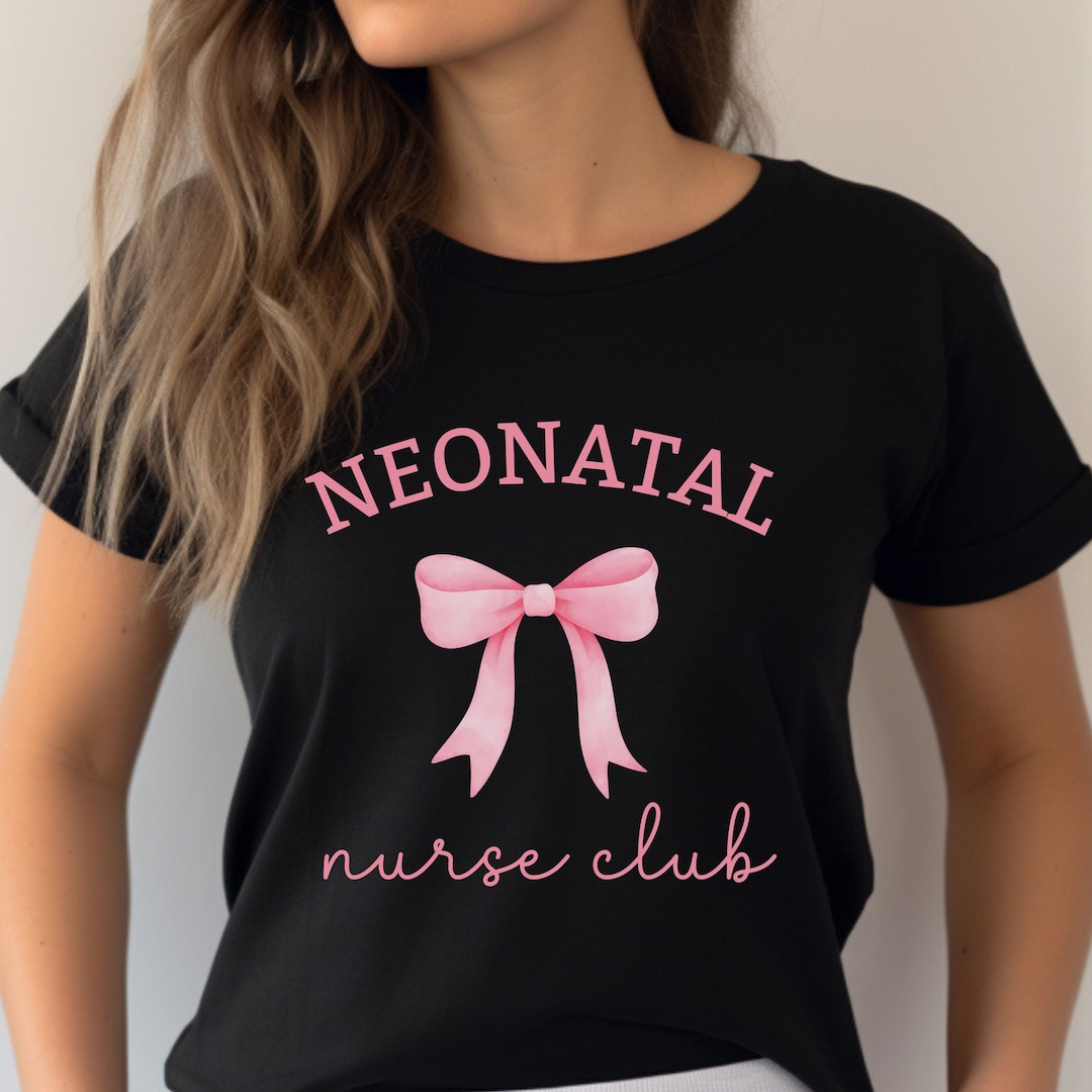 Coquette Neonatal Nurse Club Shirt, NICU Nurse Shirt, Nicu Nurse Tshirt ...