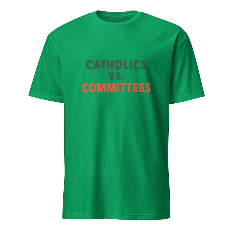 Catholics Vs Committees Shirt | College Football Parody Apparel - Etsy
