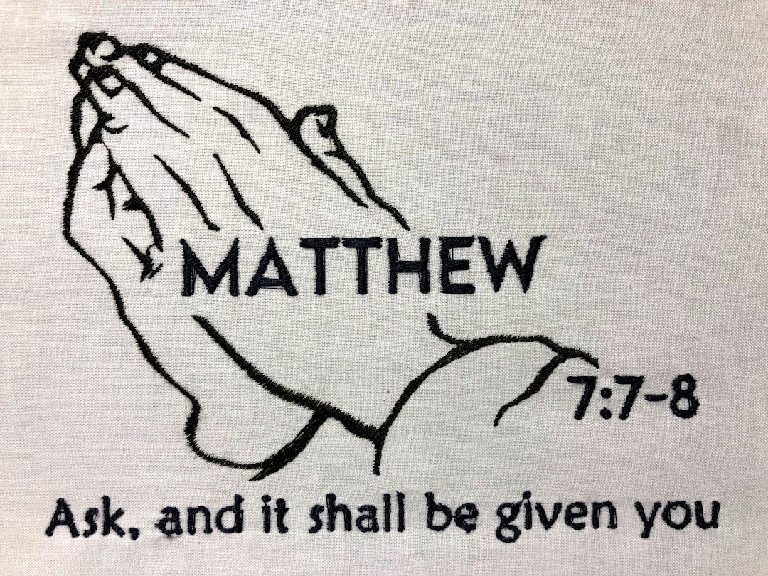 Matthew 7:7-8 Machine Embroidery Pattern Embroidery Design Digital File ...