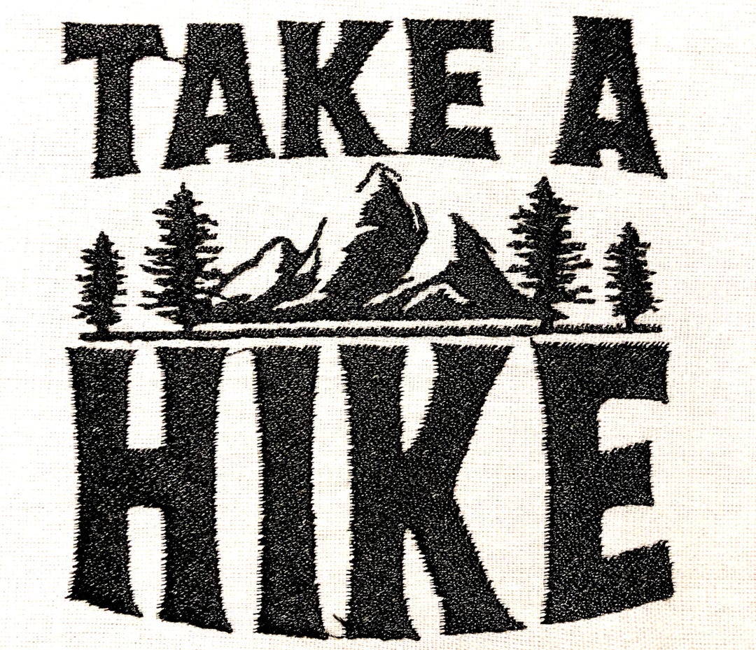 Take A Hike Machine Embroidery Pattern Hiking Embroidery Design Digital ...