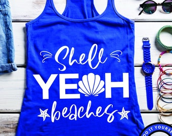 Shell Yeah Summer, Beach SVG Cut File - Etsy