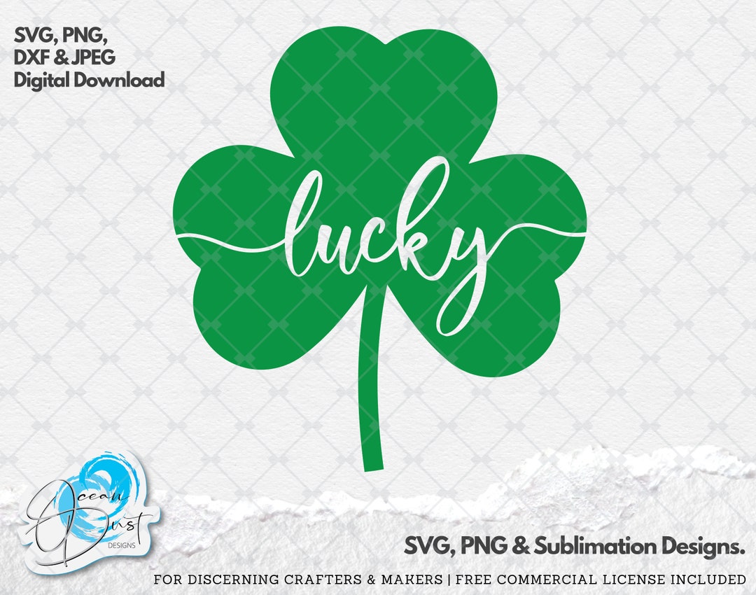 St. Patricks Day SVG, Lucky Shamrock SVG, Vinyl Cut File, Shamrock Svg ...