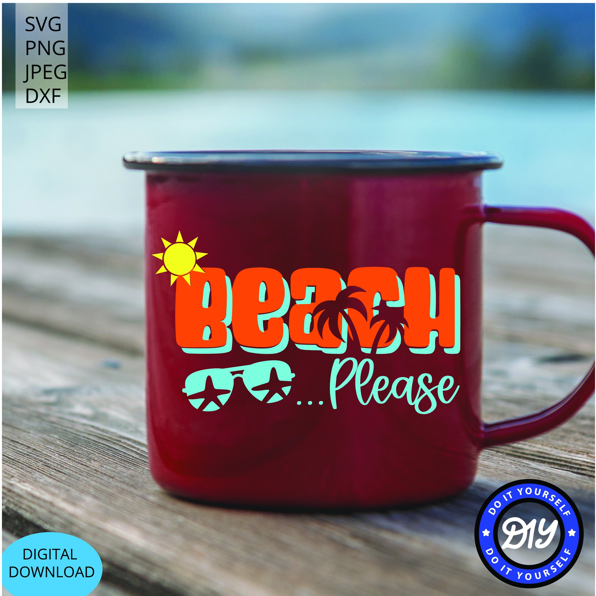 Beach Please Svg Cut File For Cricut And Silhouette Beach Etsy