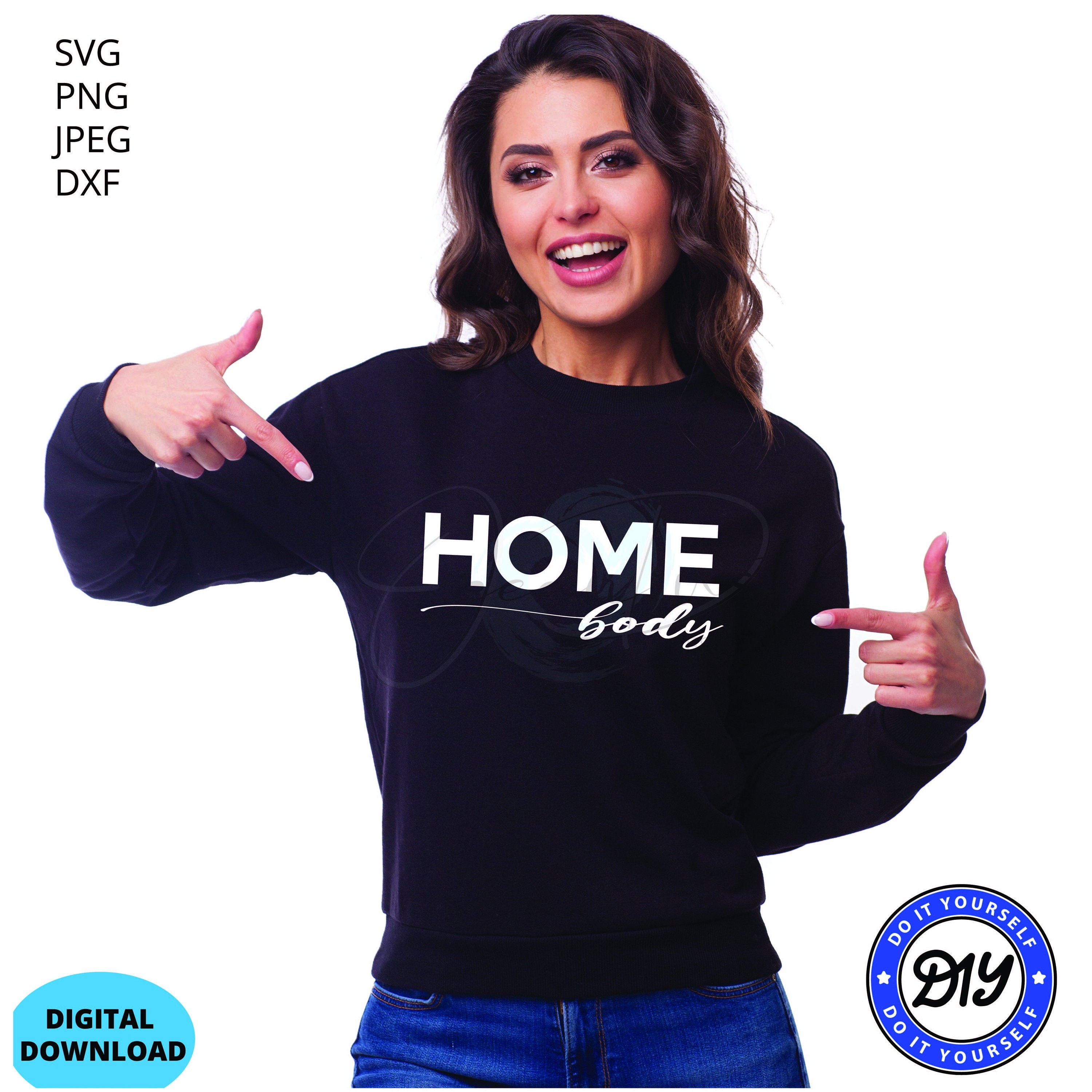 Home Body SVG File for Cricut & Silhouette Cozy svg Lazy | Etsy