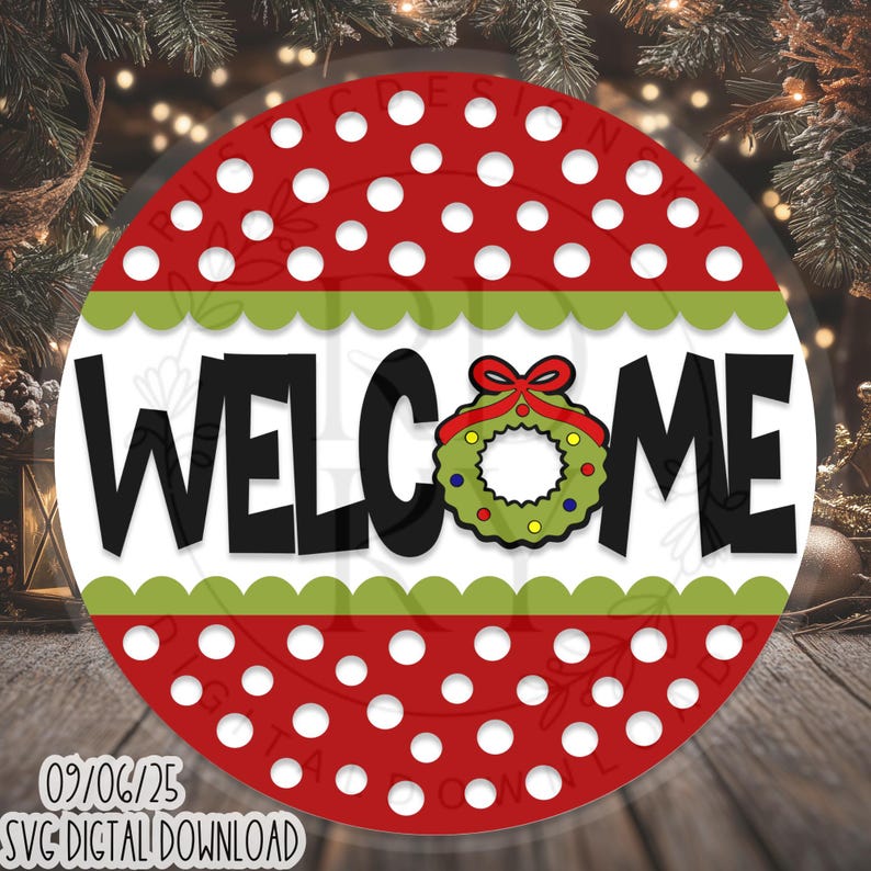 Svg/png-welcome With Funky Wreath and Polkadot Pattern Christmas Design ...