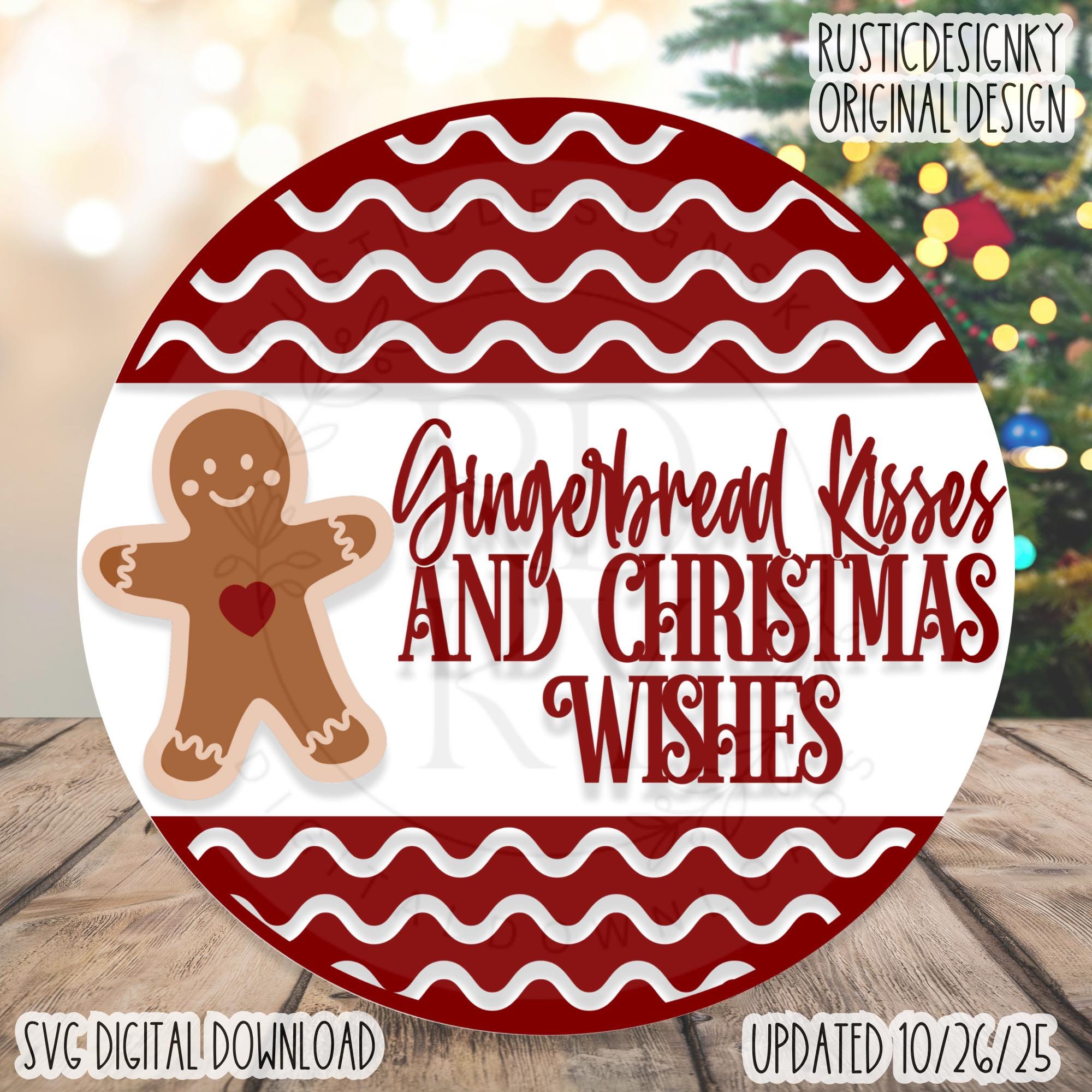 Svg/png-gingerbread Kisses and Christmas Wishes With Layered ...