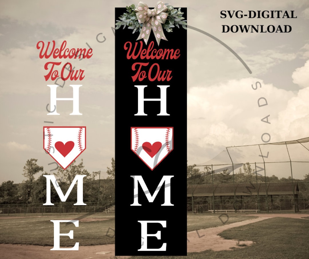SVG/PNG- Welcome to Our Home Baseball Plate Heart Porch Leaner Design ...