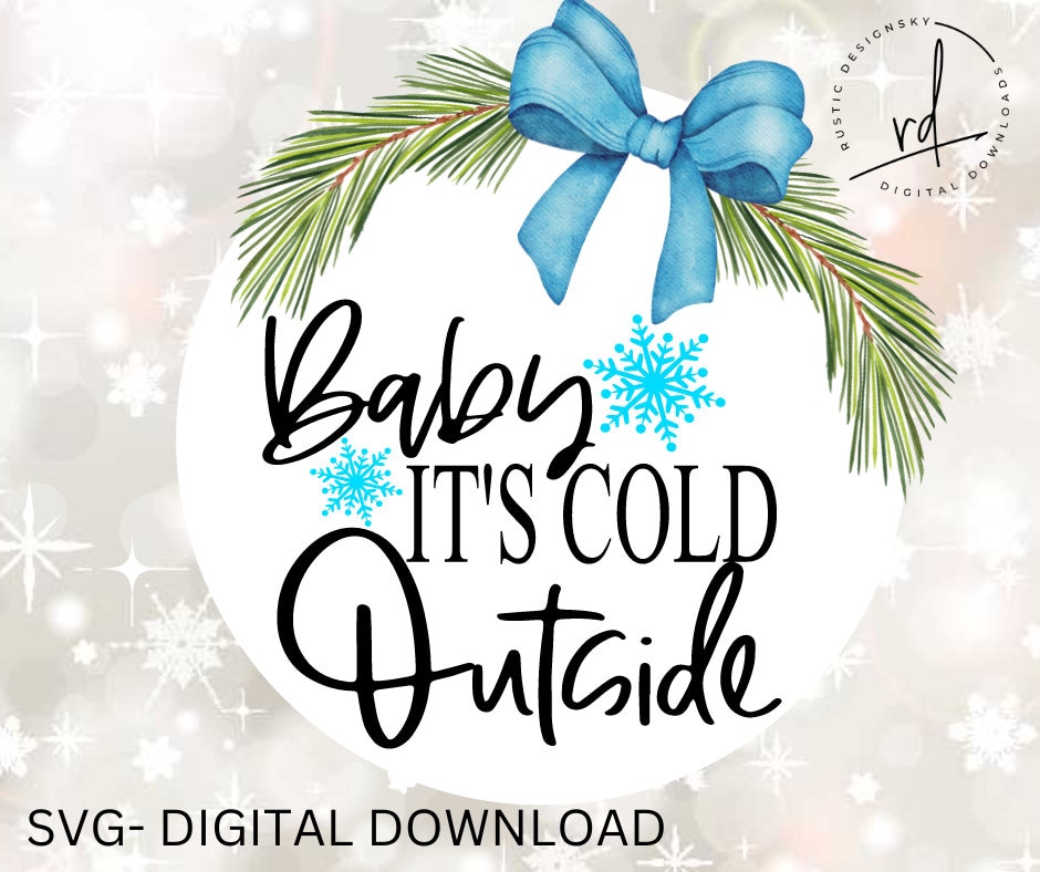 Baby Its Cold Outside Quotes