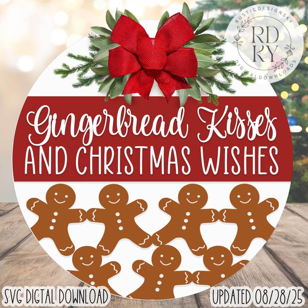 SVG/PNG- Gingerbread Kisses & Christmas Wishes-cricut|digitaldownload ...