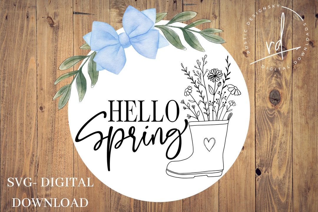 SVG- Hello Spring With Rain Boot & Flowers-cricut|digitaldownload ...