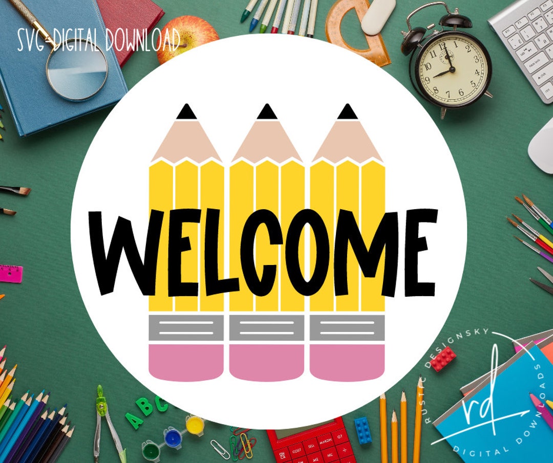 SVG/PNG- Welcome With Layered Pencil Design-cricut|digitaldownload ...