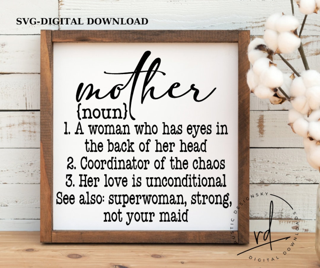 SVG/PNG- Mother Noun Definition Funny/humor|cricut|digitaldownload ...
