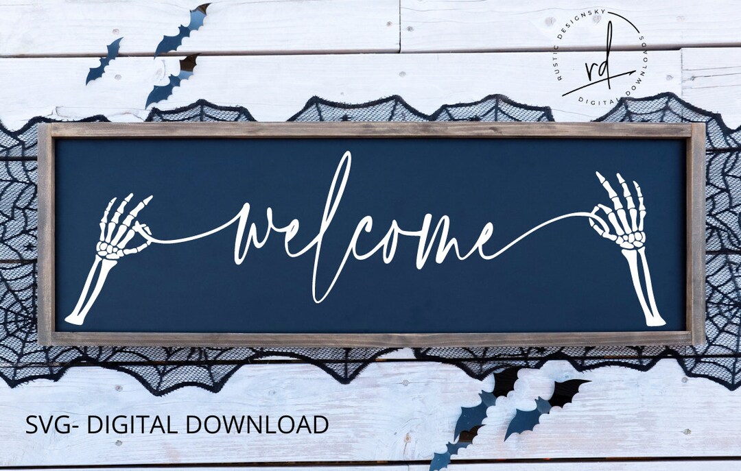 SVG ONLY- Welcome Skeleton Hands-cricut|digitaldownload|halloween - Etsy