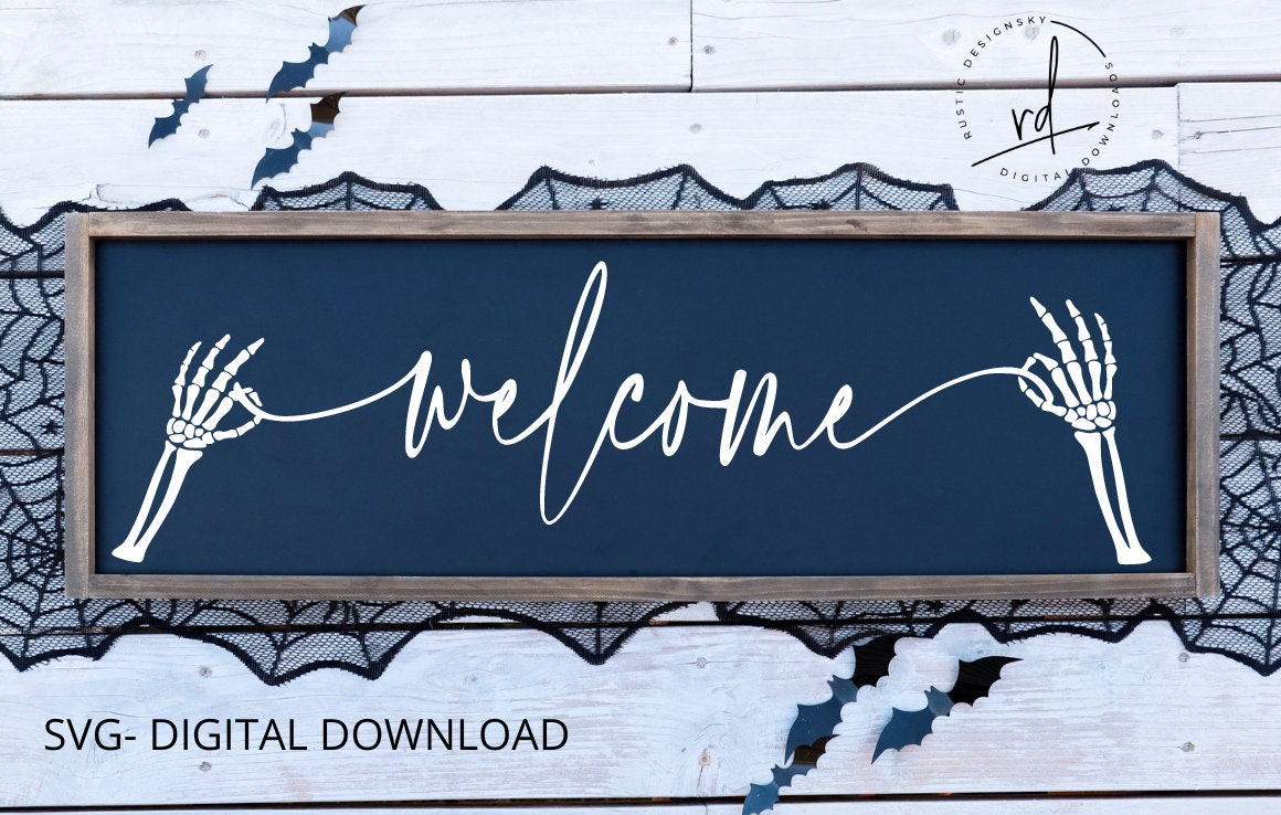 SVG ONLY- Welcome Skeleton Hands-cricut|digitaldownload|halloween - Etsy