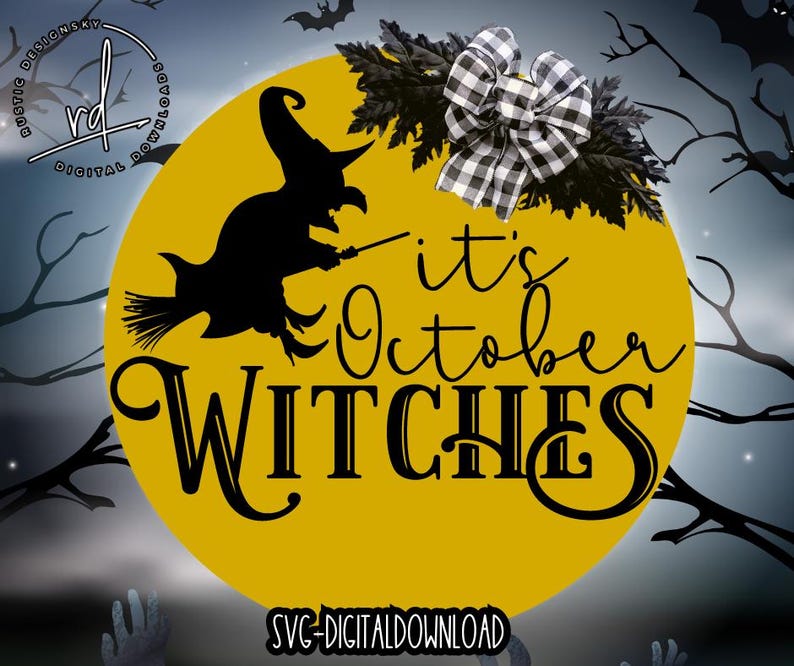 Welcome Witches SVG – October Halloween Cricut File (digital Download ...