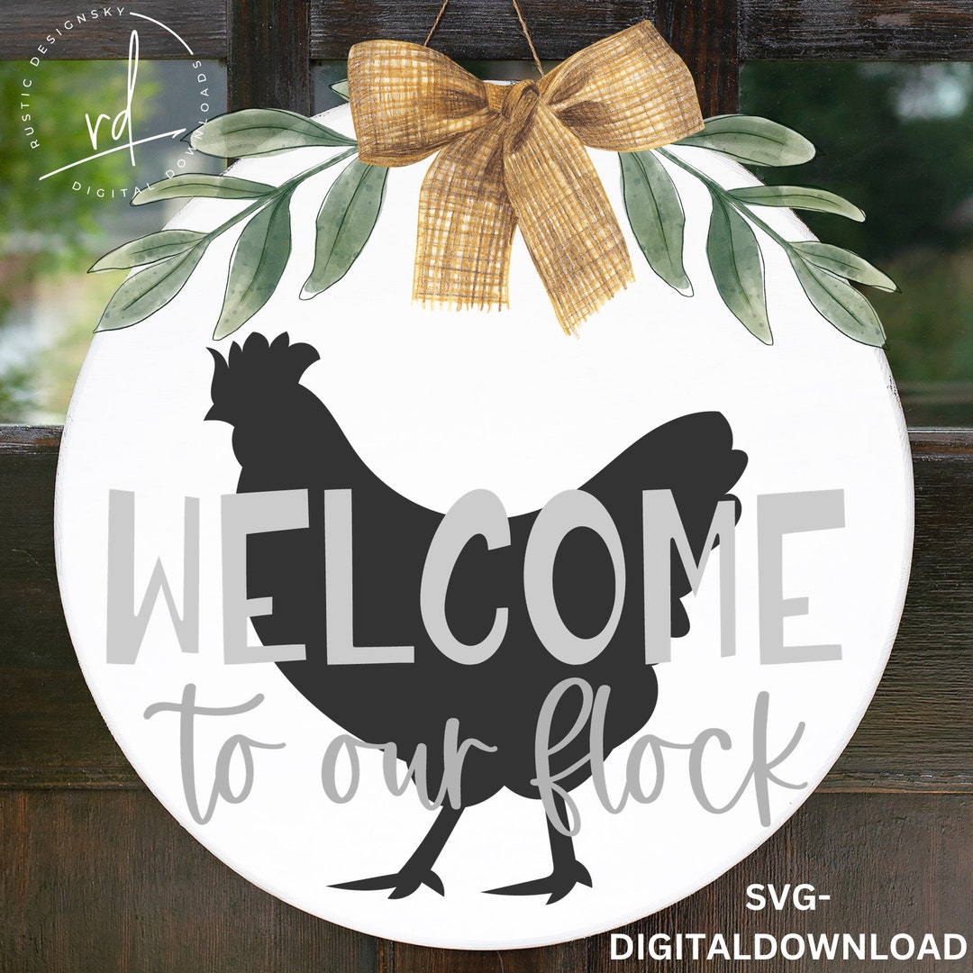 SVG/PNG- Welcome to Our Flock-cricut|digitaldownload - Etsy