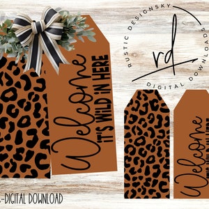 SVG/PNG- Welcome It's Wild in Here Cheetah Print Pattern Door Tag ...
