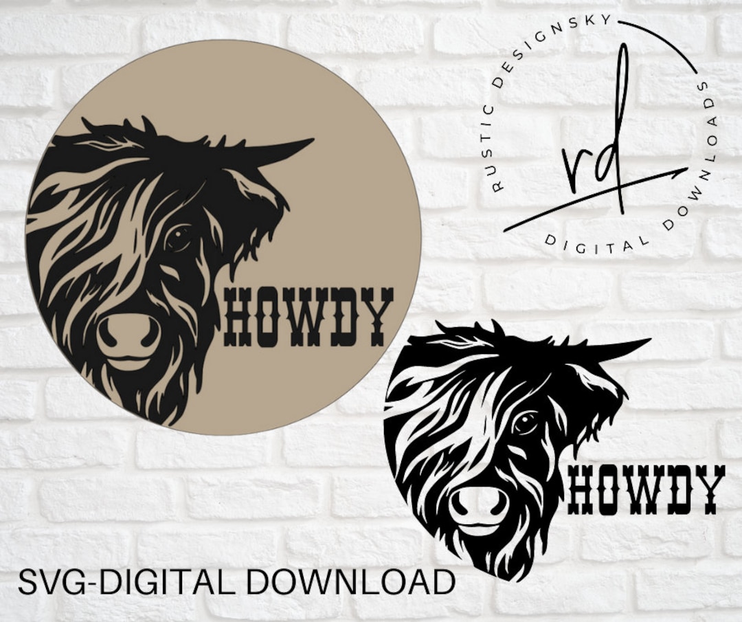 SVG/PNG- Howdy Highland Cow-cricut|digitaldownload|doorhangerdesign - Etsy
