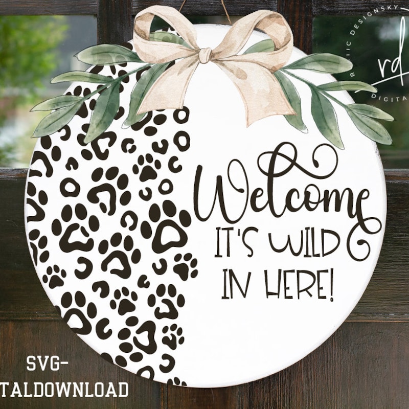 Welcome Its Wild in Here Svg - Etsy