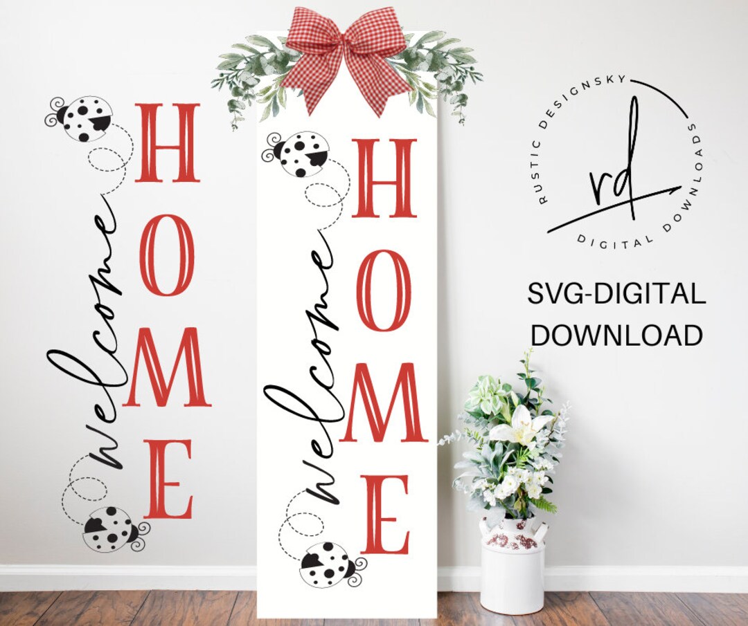 SVG Welcome Home Lady Bug ...