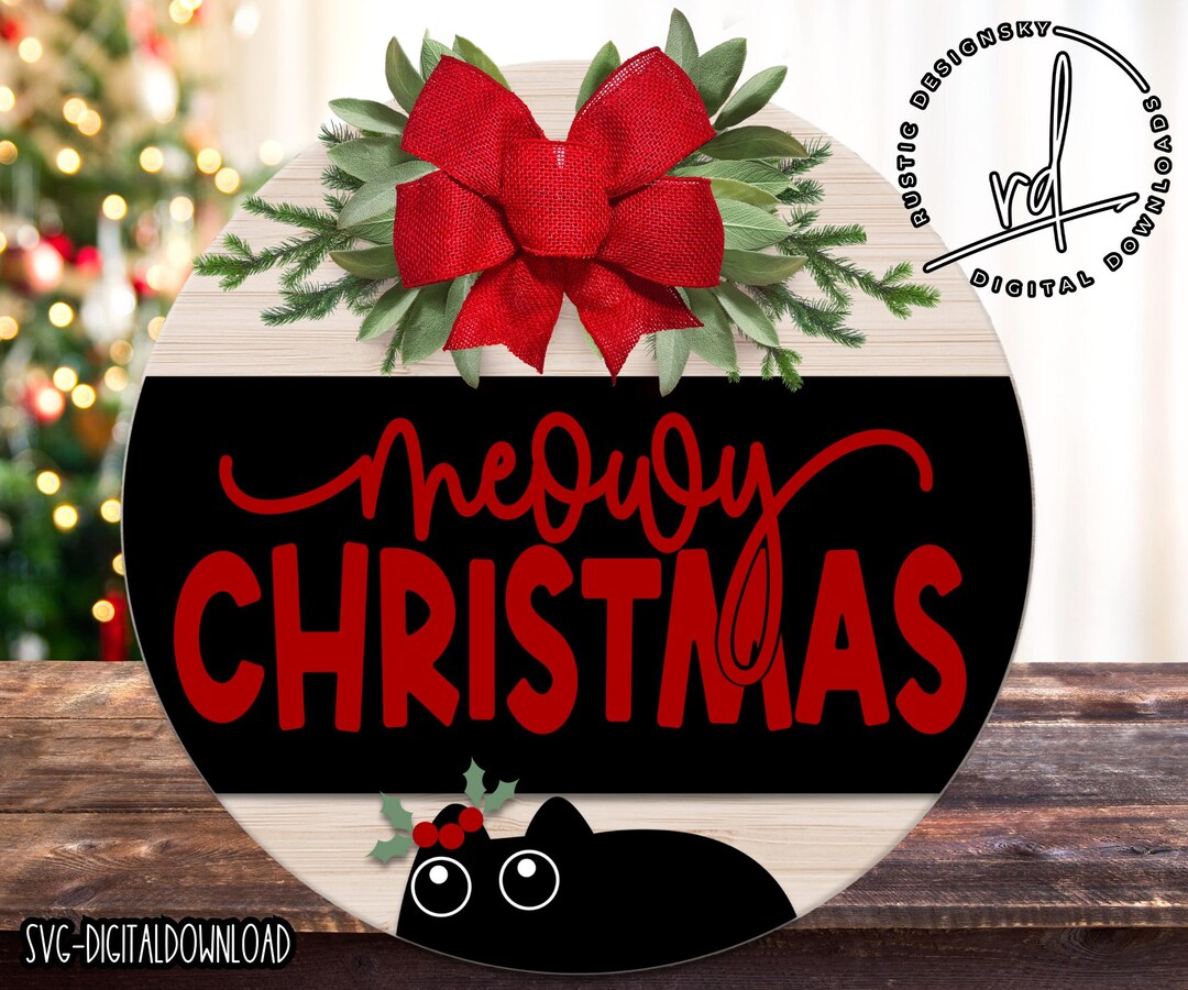SVG/PNG- Meowy Christmas With Black Cat and Holly Berry Layered-cricut ...