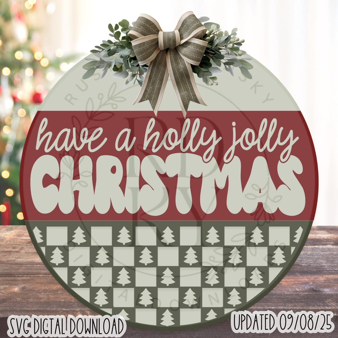 SVG/PNG- Have A Holly Jolly Christmas-layering File With Checkered ...