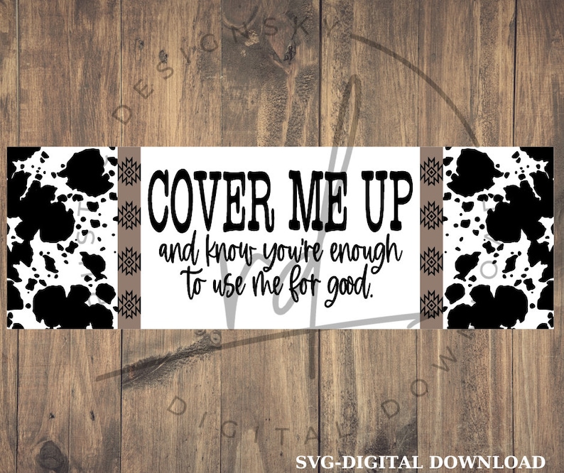 Cover Me up Svg Png – Western Design File (digital Download) - Etsy