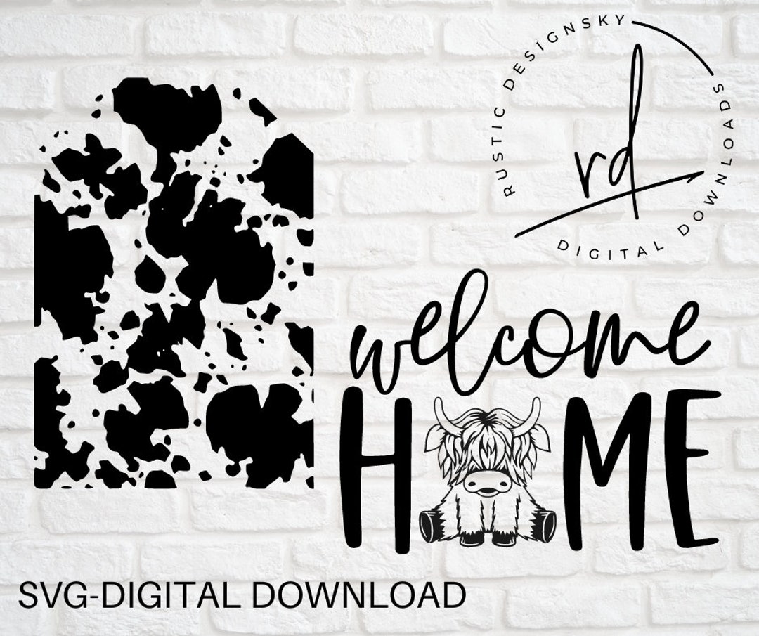 Svg/png-welcome Home Cow Print Door Tag Design With Baby Highland Cow ...
