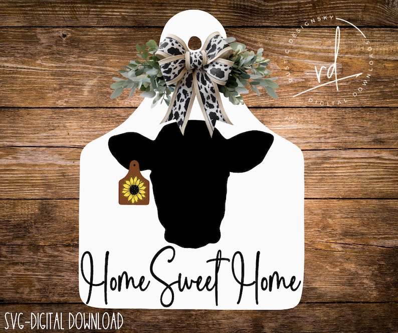 Svg/png-home Sweet Home Cow Head/cattle Tag Design-cricut ...