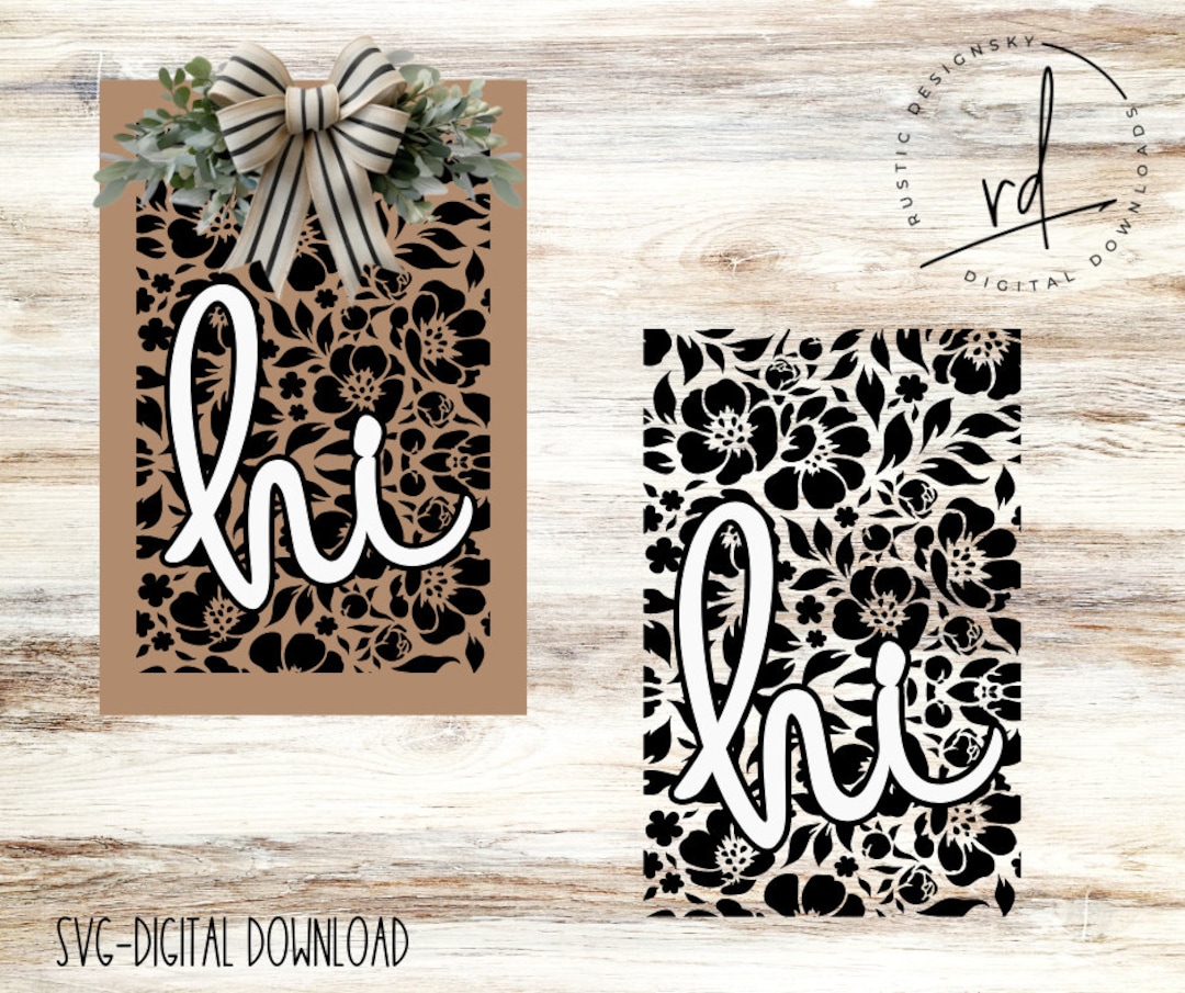 SVG/PNG- Hi With Offset and Floral Design Pattern-cricut ...