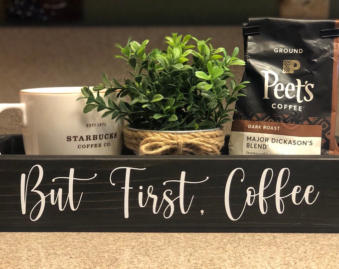 BUT FIRST COFFEE Wood Box Display Decor Tray Coffee - Etsy