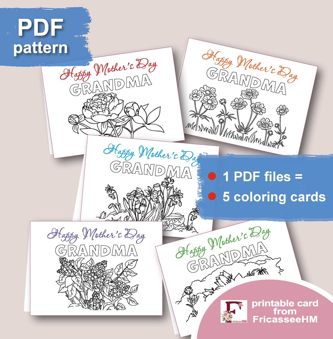 Printable Coloring Cards for Grandma. Set of 5 Happy Mother's Day Cards ...