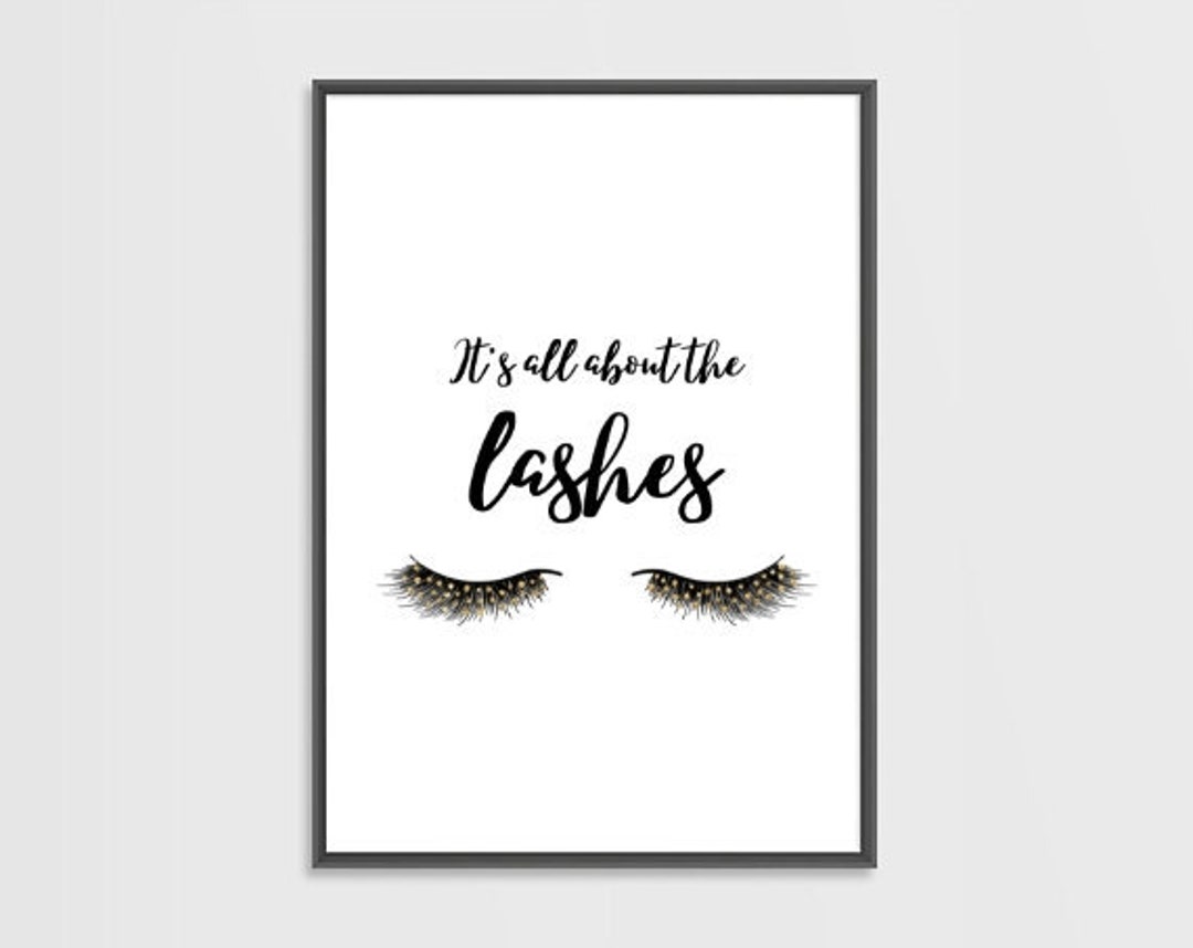 Arte A4 imprimible, It's All About The Lashes, imprimir en casa ...