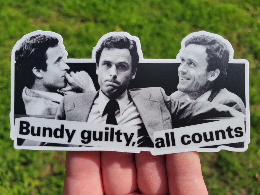 Ted Bundy Sticker / Serial Killer Sticker / True Crime / Forensics ...