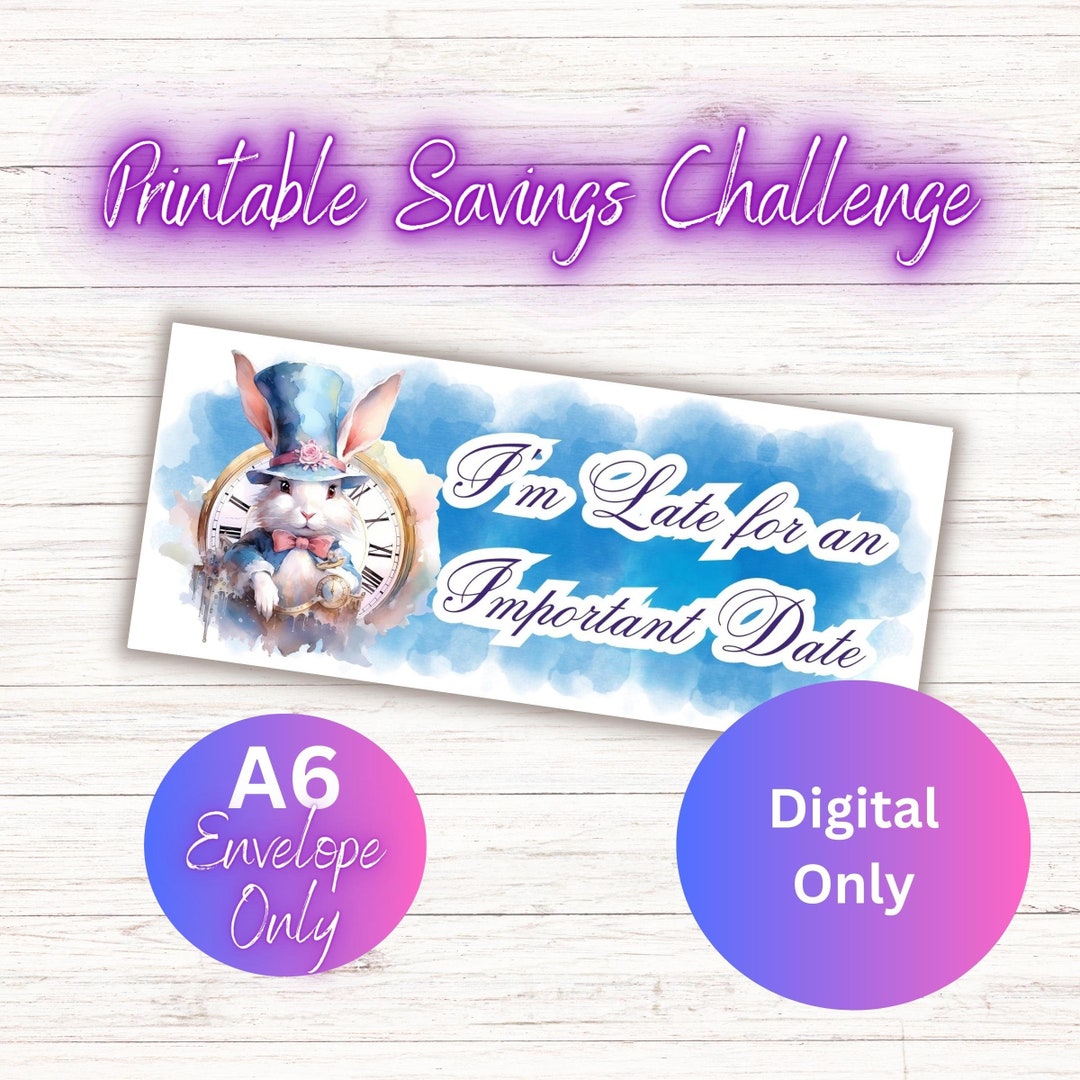 Printable Savings Challenge Envelope ONLY, Late for an Important Date ...