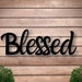 Blessed Metal Wall Art in Script, Blessed Metal Wall Art, Blessed Sign ...