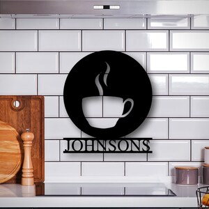 Custom Metal Coffee Cup Sign, Coffee Decor, Personalized Coffee Sign ...