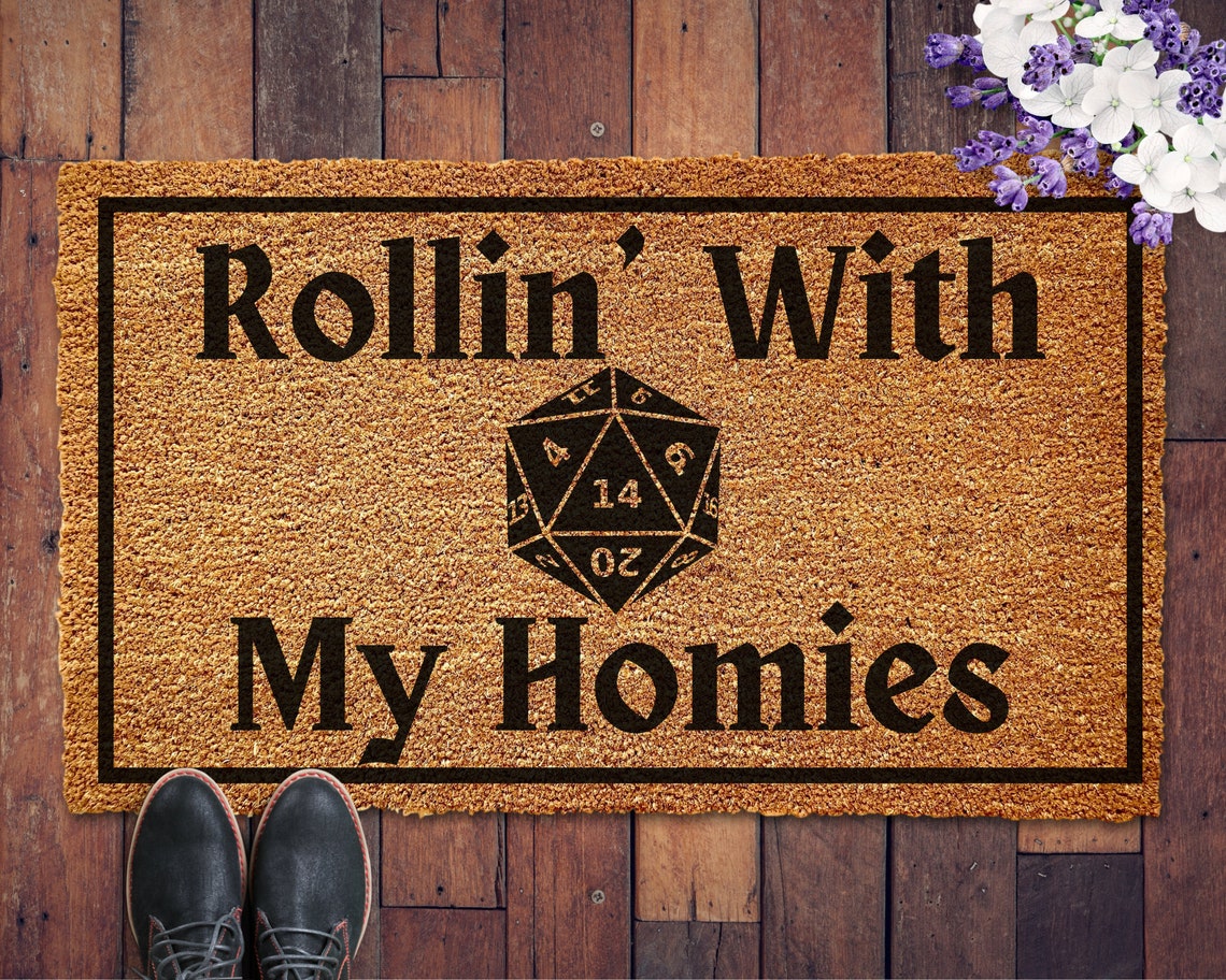 Rollin With My Homies Doormat D&D Welcome Mat Dungeons and - Etsy